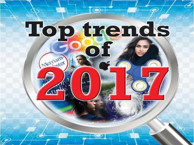 Top trends of 2017 - Newspaper - DAWN.COM